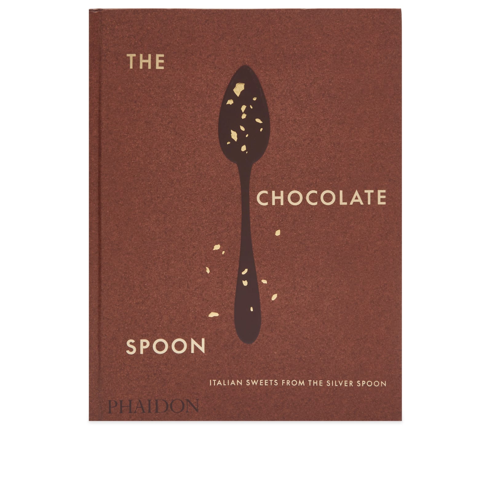 The Chocolate Spoon: Italian Sweets from the Silver Spoon The Silver ...