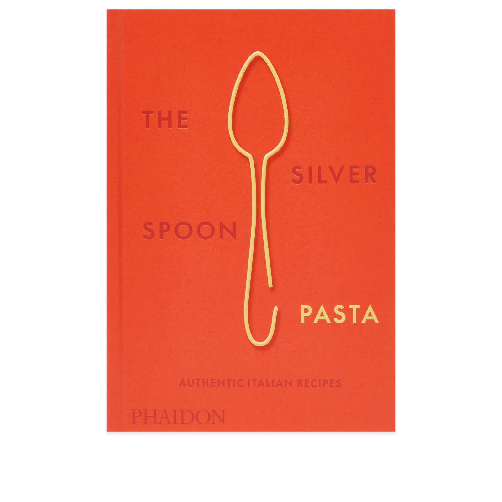The Silver Spoon Pasta: Authentic Italian Recipes The Silver Spoon ...