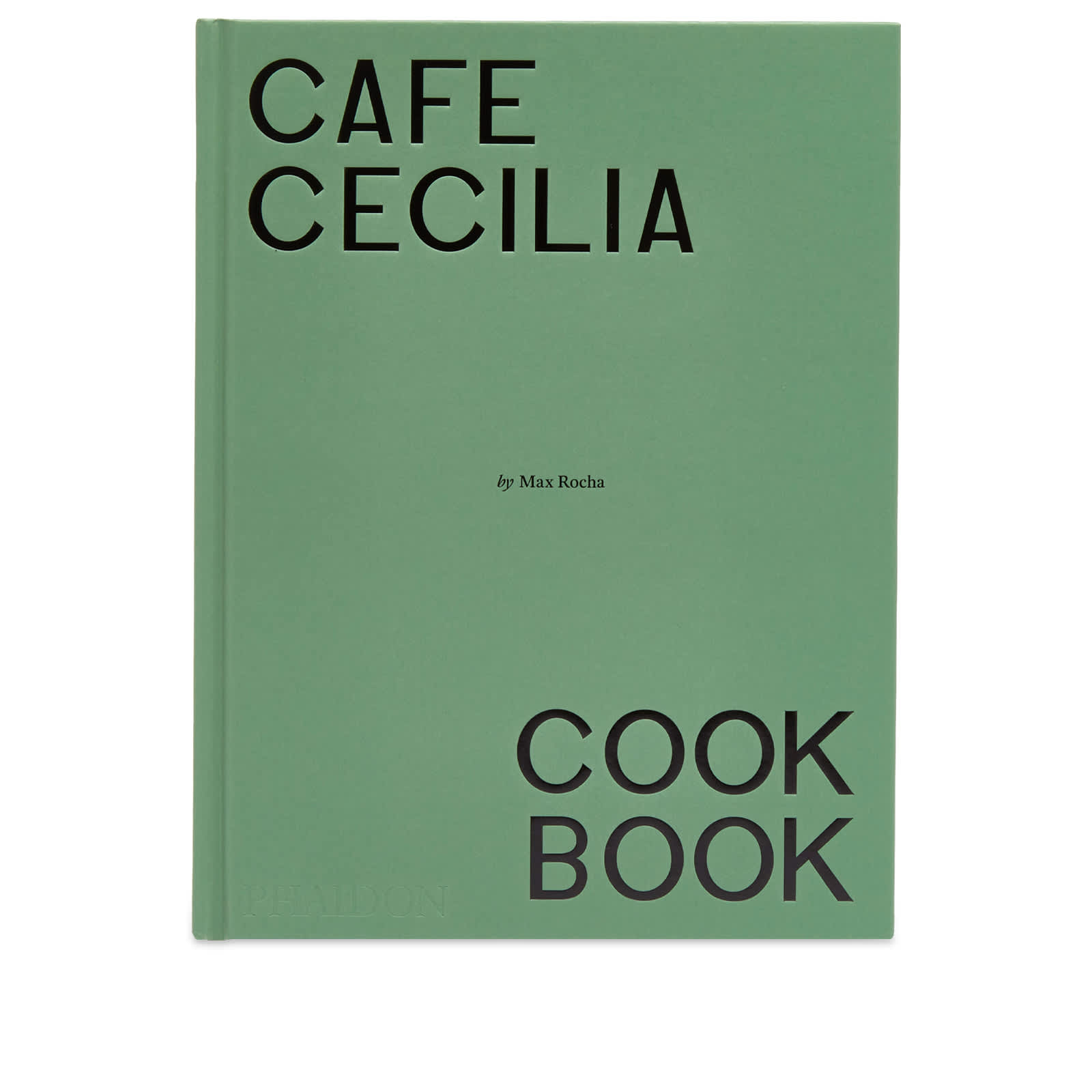 Café Cecilia Cookbook Max Rocha | END. (US)